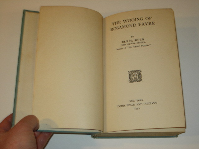 Berta Ruck WOOING OF ROSAMOND FAYRE Dodd Mead 1915 | eBay