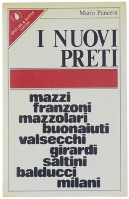 I NUOVI PRETI. - Pancera Mario. - Sperling & Kupfer, - 1977 | eBay