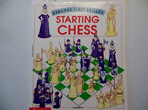 Starting Chess (Usborne First Skills) - Library Binding - GOOD ...