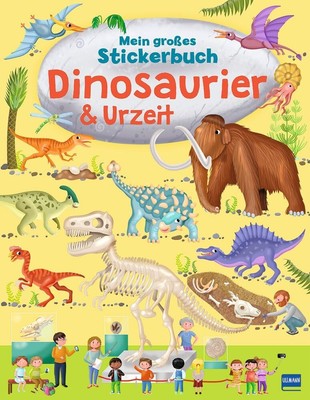 Ullmann Medien Mein großes Stickerbuch Dinosaurier & Urzeit: Mit vielen (Poche) | eBay