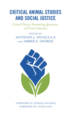 Critical Animal Studies And Social Justice: Critical Theory ...