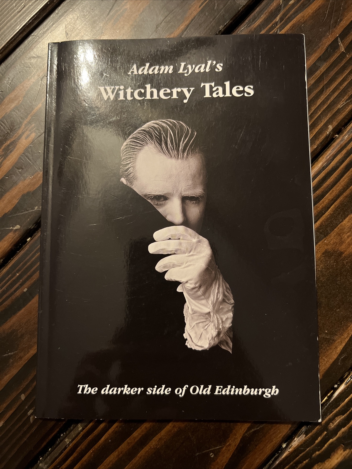 Adam Lyal's witchery tales: the darker side of old Edinburgh. New Book ...