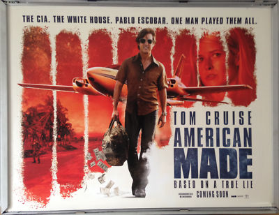 Cinema Poster: AMERICAN MADE 2017 (Quad) Tom Cruise Domhnall Gleeson ...