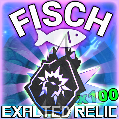 🐟FISCH - 100 Exalted Relics ⚡FASTEST DELIVERY⚡fish/cs/coins/rare | eBay
