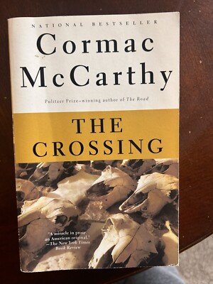 Crossing : Border Trilogy (2) by Cormac McCarthy (1995, Trade Paperback ...