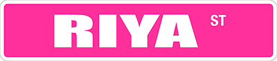 *Aluminum* Riya 4" x 18" Metal Novelty Street Sign SS 3073 | eBay