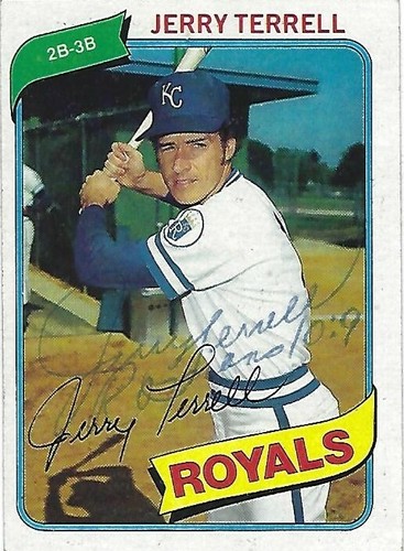 Autographed/Signed 1980 Topps #98-Jerry Terrell Kansas City Royals | eBay