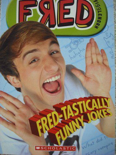 Fred Figglehorn: Fred-Tastically Funny Jokes by Figglehorn, Fred ...