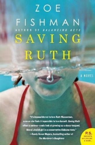 Zoe Fishman Saving Ruth (Poche) 9780062059840 | eBay