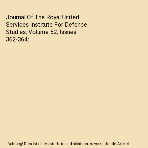 Journal Of The Royal United Services Institute For Defence Studies ...