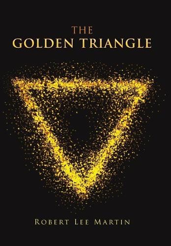 Robert Lee Martin The Golden Triangle (Hardback) (UK IMPORT ...