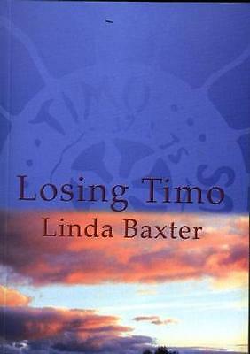 Losing Timo by Linda Baxter (Paperback, 2004) for sale online | eBay UK