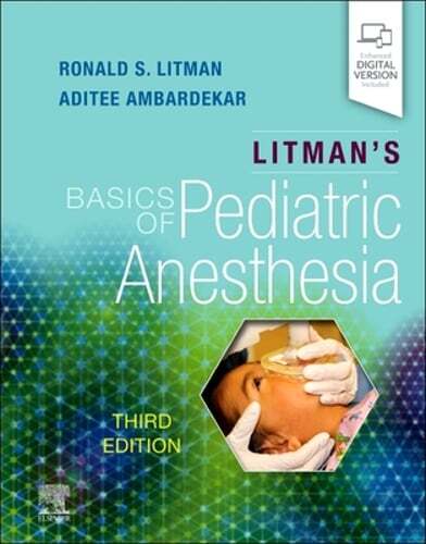 Litman's Basics of Pediatric Anesthesia by Do Litman, Ronald S: New ...