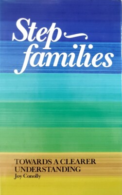 Step Families by Conolly Joy - Book - Hard Cover - Self Help ...