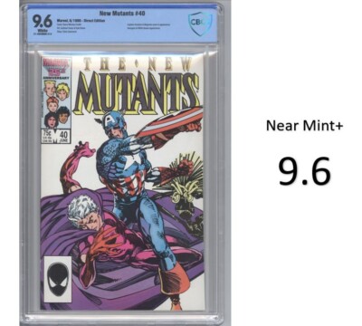 New Mutants #40 - Avengers & Captain America appearance! CBCS 9.6 -New ...