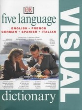 5 Language Visual Dictionary English French German Spanish and by DK ...