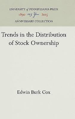 Anniversary Collection: Trends in the Distribution of Stock Ownership by Edwin Burk Cox (1963 ...