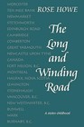 The Long and Winding Road by Howe, Rose -Paperback | eBay Australia