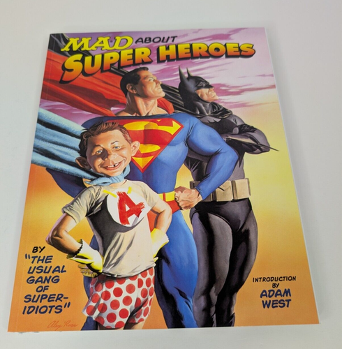 MAD MAGAZINE: MAD ABOUT SUPER-HEROES COMPILATION 2002 MAD BOOKS FIRST ...