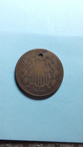 1871 Two Cent Piece 2C F/VF Details Holed V739 | eBay