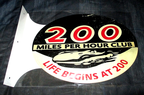 200 MILES PER HOUR CLUB Double-Sided Metal Flange Sign #02a - NEW** | eBay