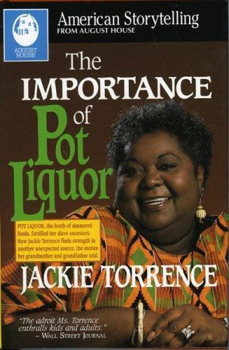 Importance of Pot Liquor by Jackie Torrence (2005, Hardcover) for sale ...