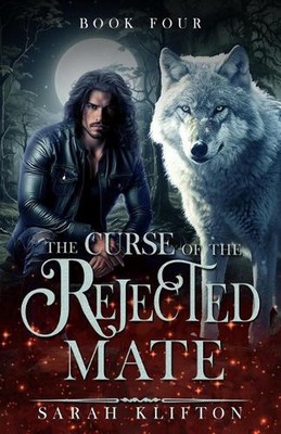 The Curse of The Rejected Mate: Book Four by Cuqi And Co Publication Paperback B | eBay