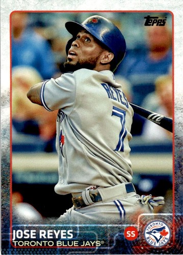 2015 Topps Baseball Card Jose Reyes Toronto Blue Jays #249 | eBay