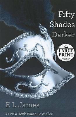 Fifty Shades Darker: Book Two of the Fifty Shades Trilogy by E L James ...