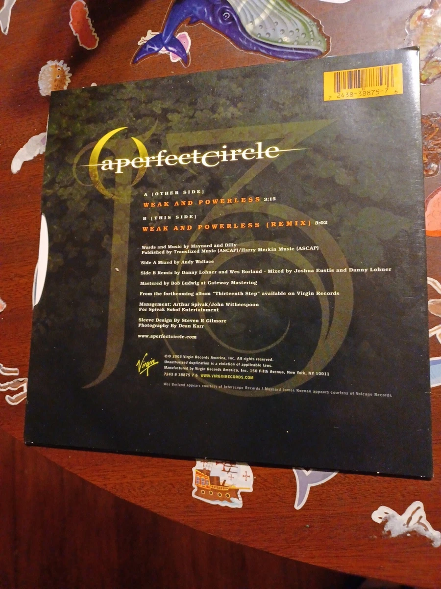 A Perfect Circle Weak And Powerless