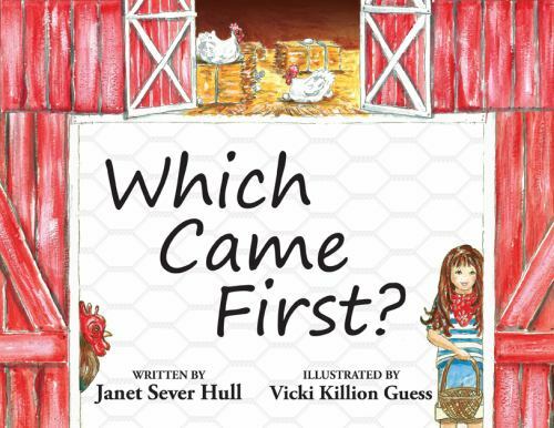 Which Came First? by Janet Sever Hull (2021, Very Good Hardcover ...