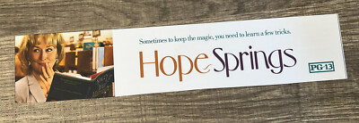 2012 Hope Springs Movie Theater Mylar Poster 2”x12” Meryl Streep Tommy ...