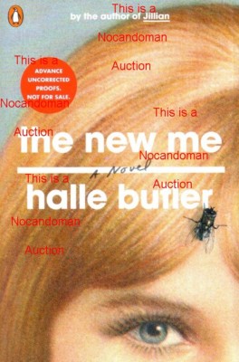 NEW THE NEW ME HALLE BUTLER ARC 3/2019 W/ PRESS RELEASE WROTE JILLIAN ...