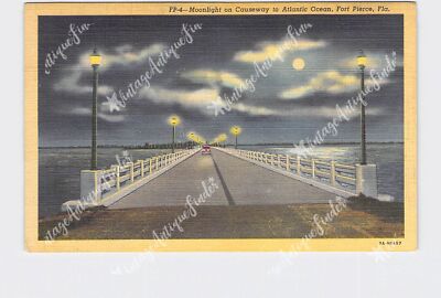 PPC Postcard FL Fort Pierce Florida Moonlight On Causeway To Atlantic ...