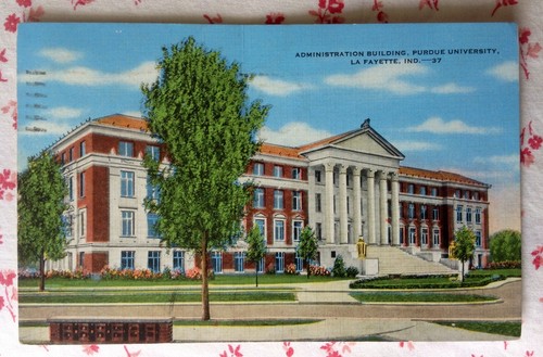1950 Postcard Administration Bldg. (Hovde Hall) Purdue University ...