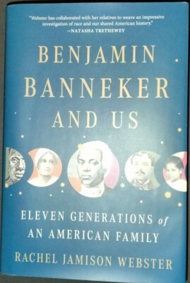 2023 Benjamin Banneker And Us By Rachel Jamison Webster Hardcover Brand ...