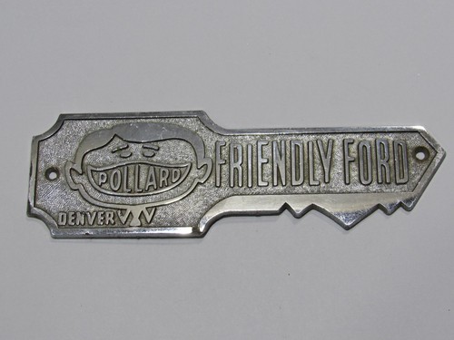 VTG Pollard Friendly Ford Denver Colorado Metal Dealership Badge Emblem ...