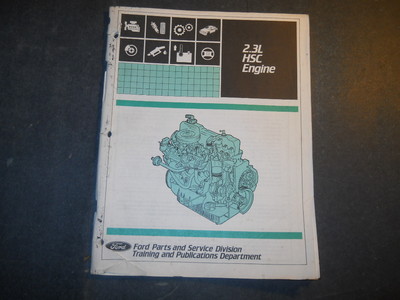1983 FORD 2.3L HSC ENGINE TECHNICIAN SERVICE MANUAL | eBay