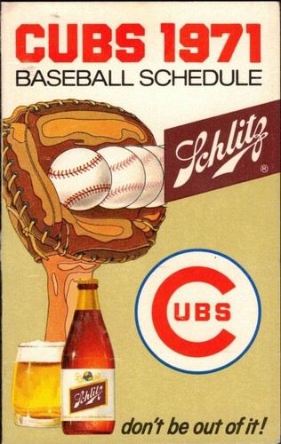 1971 Chicago Cubs pocket schedule sponsored by Schlitz Beer | eBay