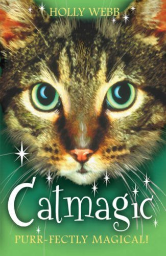 Catmagic (Animal Magic) By Holly Webb | eBay Australia