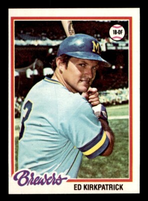 1978 Topps Baseball #77 Ed Kirkpatrick EX/MT *d8 | eBay
