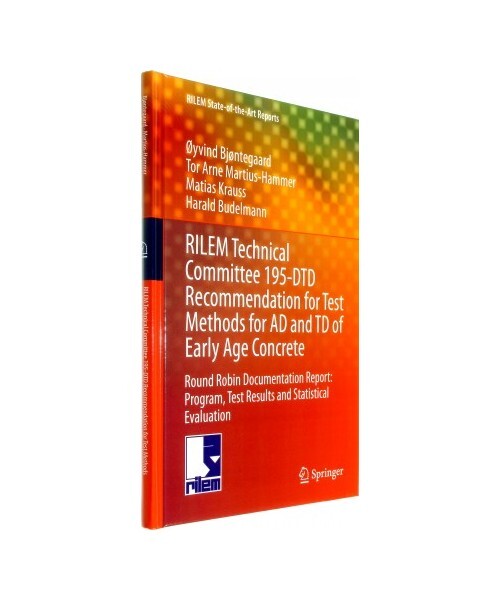 RILEM Technical Committee 195-DTD Recommendation for Test Methods for ...