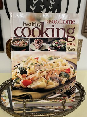 Taste of Home Healthy Cooking Annual Recipes 2009 | eBay