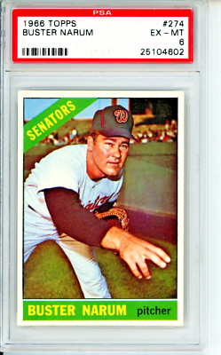 1966 Topps Buster Narum baseball card, PSA graded EX-MT 6, #274 in the ...