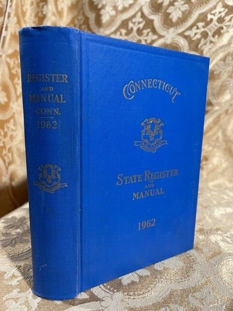 State of Connecticut Register & Manual 1962 Antique Book Hartford CT ...