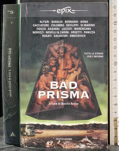 BAD PRISMA. DANILO ARONA. MONDADORI. | eBay