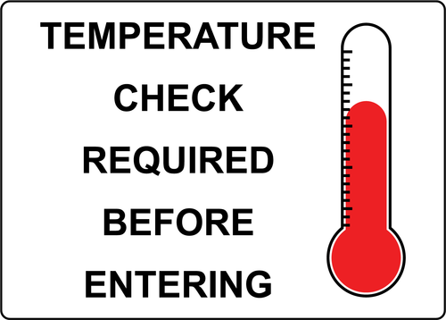 TEMPERATURE CHECK REQUIRED BEFORE ENTERING| Laminated Vinyl Decal ...