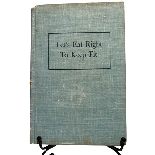 VTG 1954 Let's Eat Right to Keep Fit Book by Adelle Davis, HC, Good ...