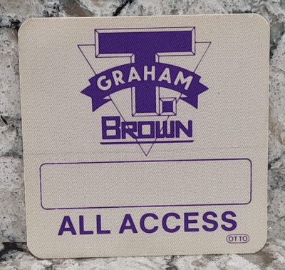 T. GRAHAM BROWN - ALL ACCESS BACKSTAGE PASS | eBay