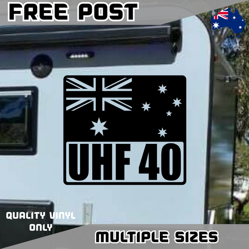 UHF 40 Sticker Decal Window Car Caravan Australia Flag Adventure ...